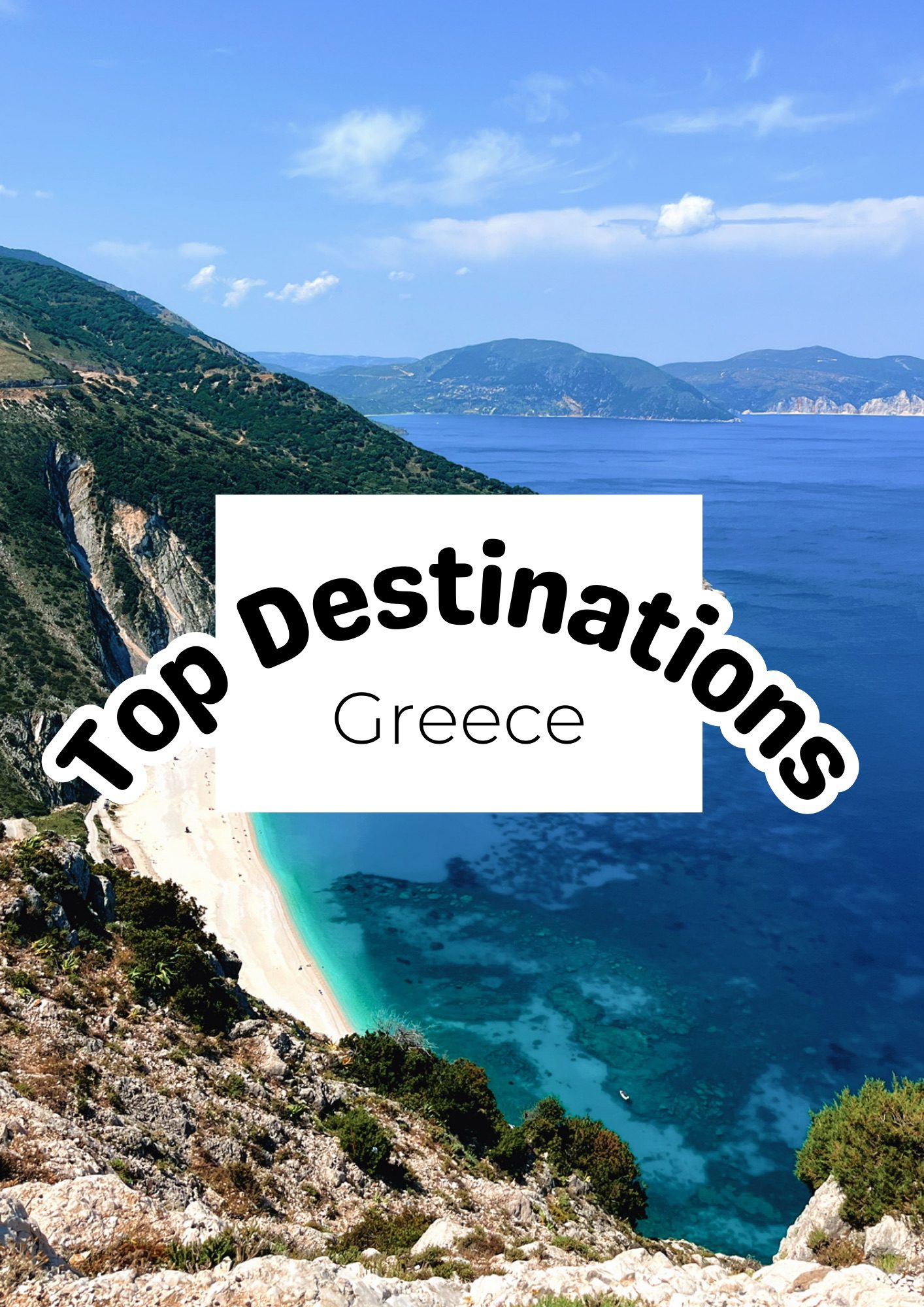 Greece’s Top Destinations: Islands, Cities and Culture