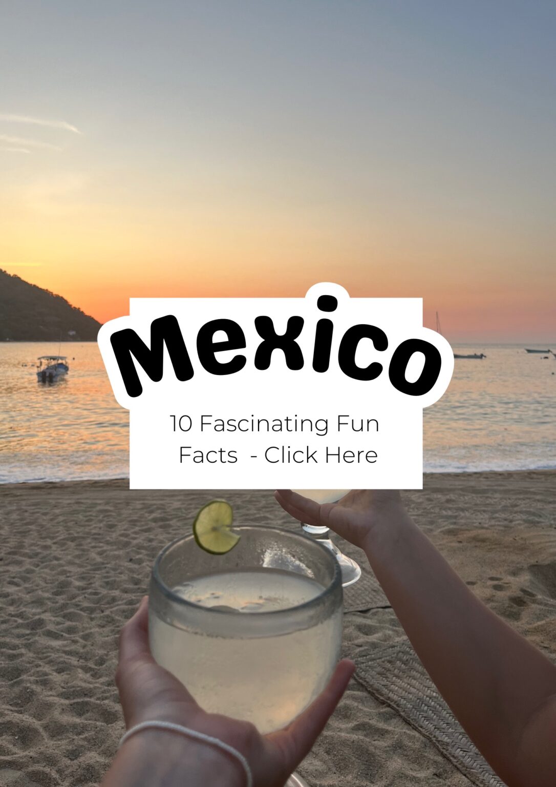 10 Surprising Facts About Mexico You Probably Didn’t Know